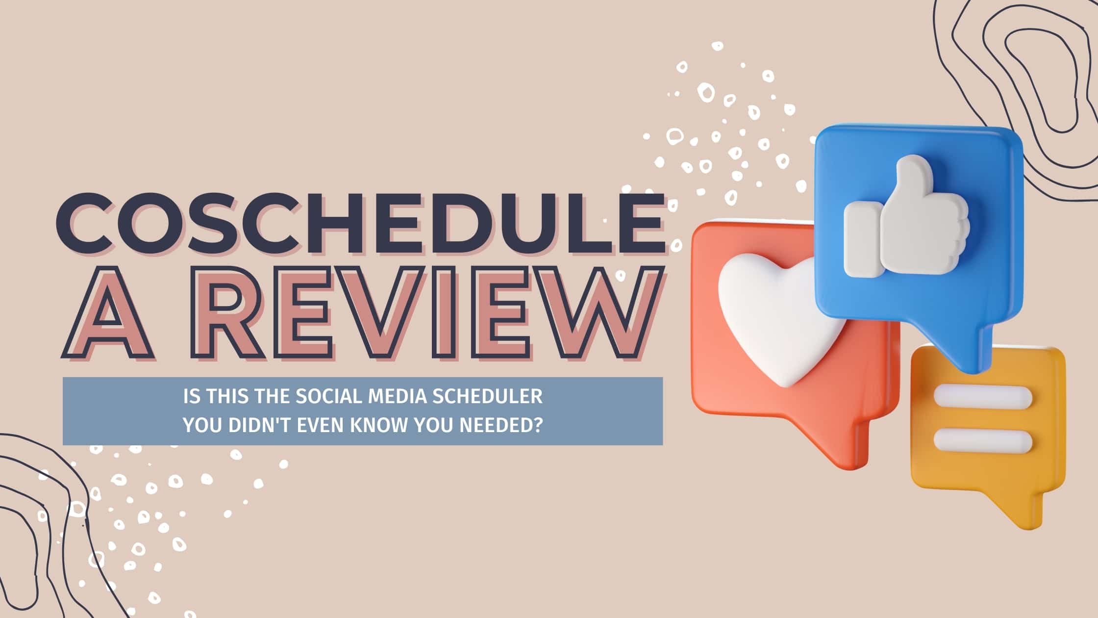 CoSchedule Social Calendar Review | A Powerful Tool To Plan And ...